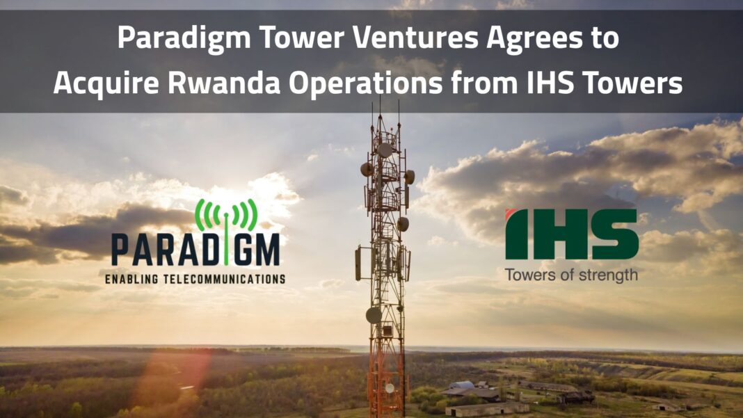 IHS Towers Sales Rwanda Unit to Paradigm Tower Ventures: TechMoran